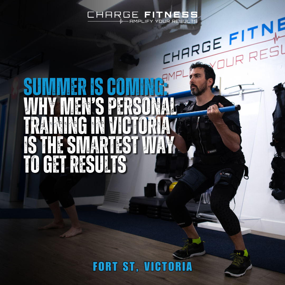 Men’s Personal Training in Victoria: Get Your Summer Body with Charge ...